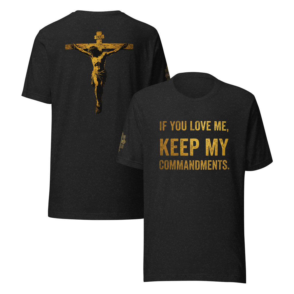 If You Love Me, Keep My Commandments Unisex t-shirt – Summer Rainbows